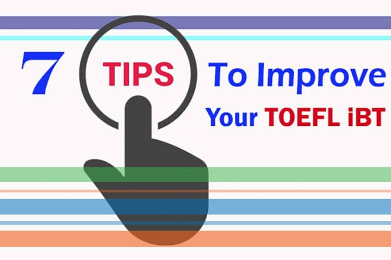 7 Tips to Improve Your TOEFL iBT Scores - Edwise Foundation