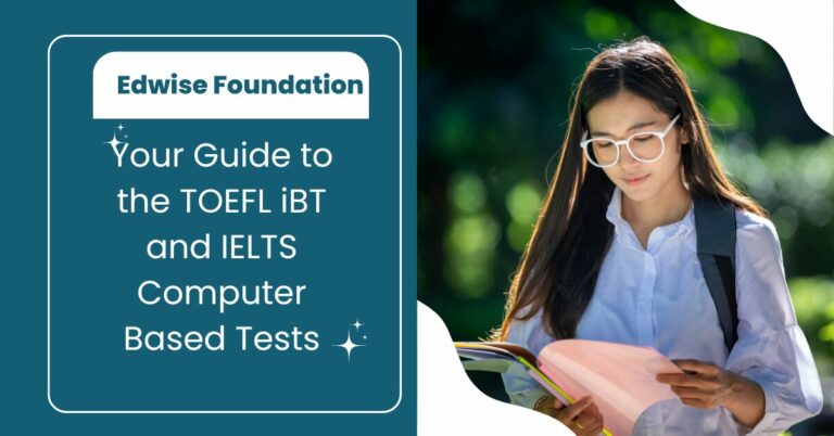 Your Guide to the TOEFL iBT and IELTS Computer Based Tests - Edwise ...
